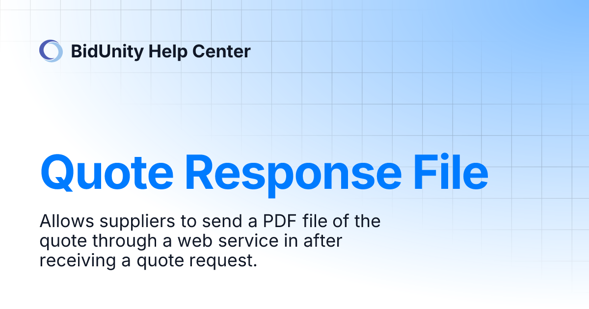 Quote Response File | BidUnity Help Center
